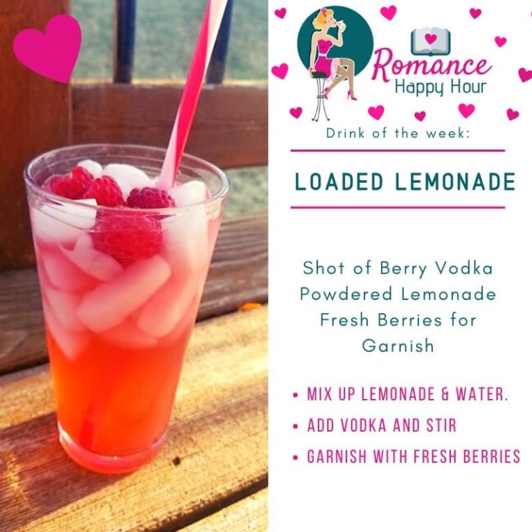 Episode #35 -Loaded Lemonade – Romance Happy Hour
