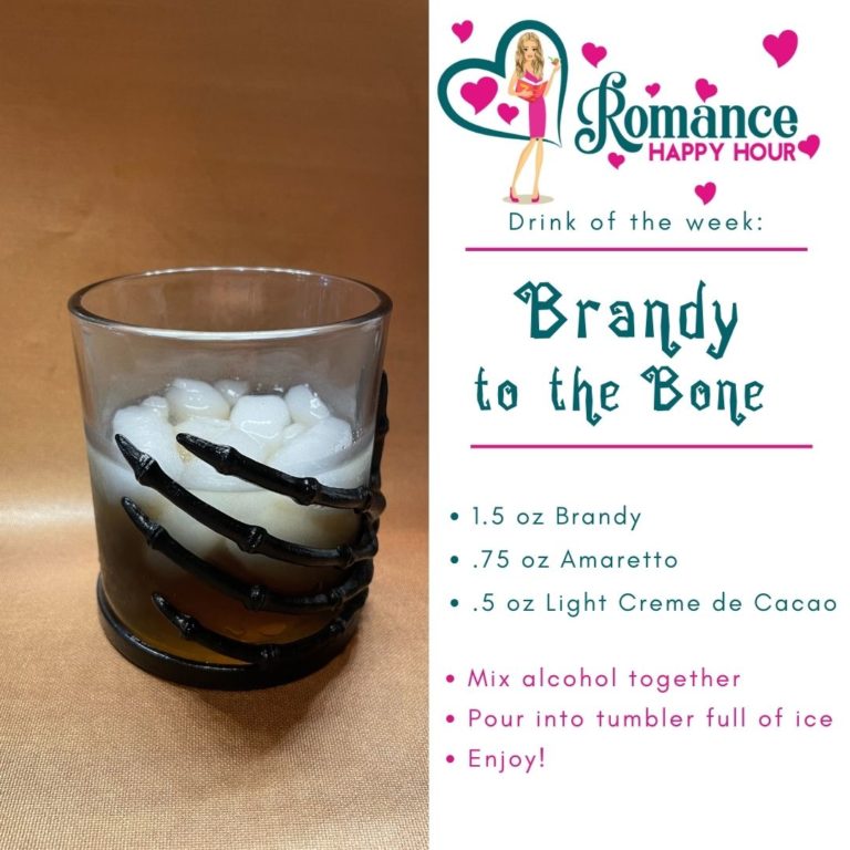 Episode #97 – Brandy to the Bone – Romance Happy Hour